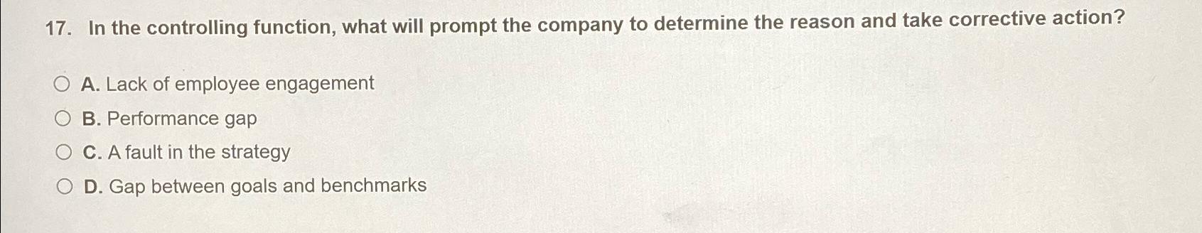 Solved In the controlling function, what will prompt the | Chegg.com