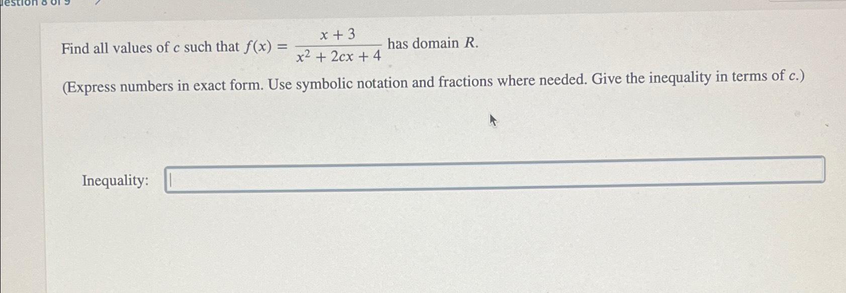 Solved Find all values of c ﻿such that f(x)=x+3x2+2cx+4 ﻿has | Chegg.com