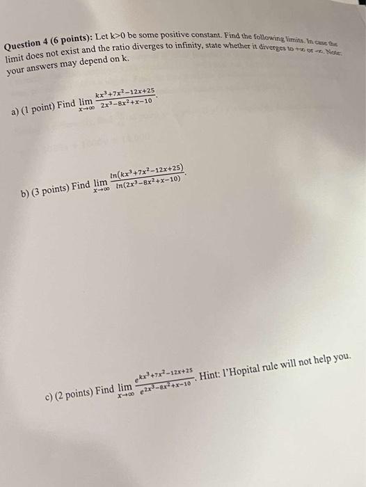 Solved Question 4 ( 6 points): Let k>0 be some positive | Chegg.com