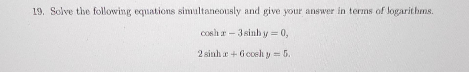 Solved 9. Solve the following equations simultaneously and | Chegg.com