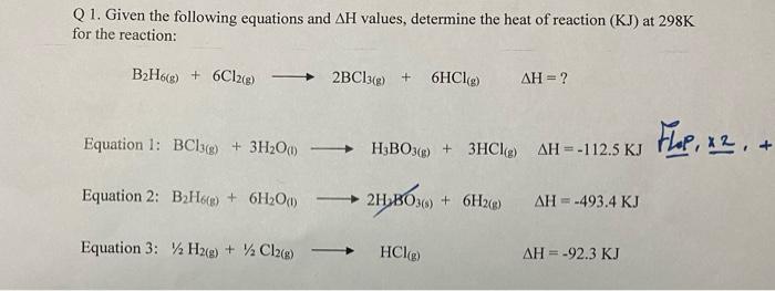 Solved Q1. Given the following equations and AH values, | Chegg.com
