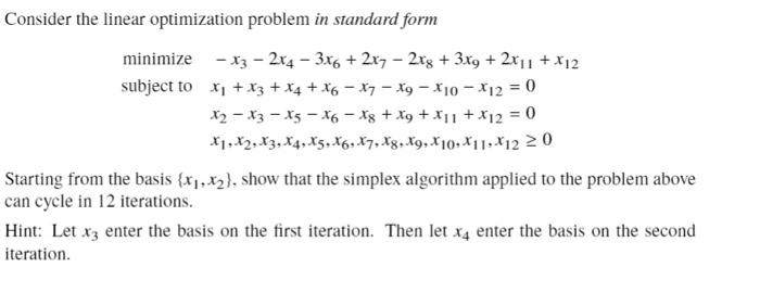 Solved Consider the linear optimization problem in standard | Chegg.com