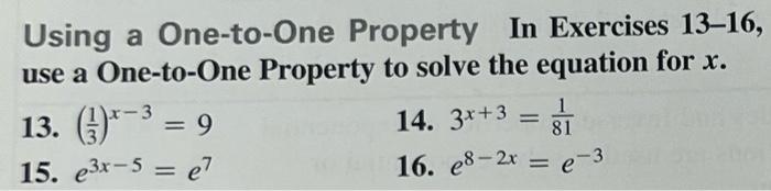 Solved Using a One-to-One Property In Exercises 13-16, use a | Chegg.com