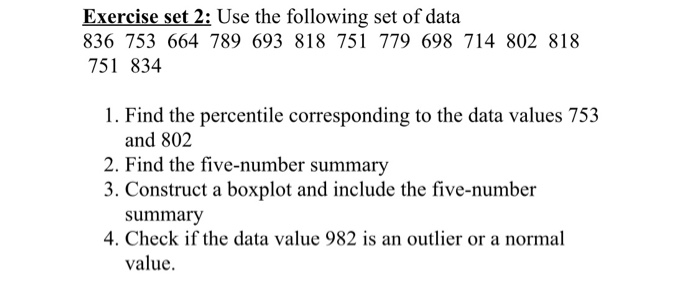 Solved Exercise set 2: Use the following set of data 836 753 | Chegg.com