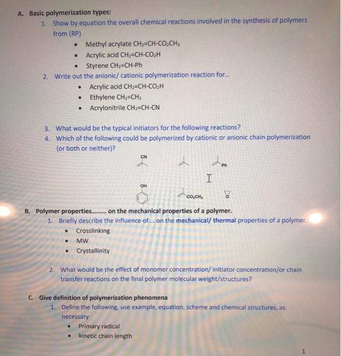 A. Basic polymerization types: 1. Show by equation | Chegg.com