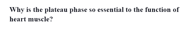 Solved Why is the plateau phase so essential to the function | Chegg.com