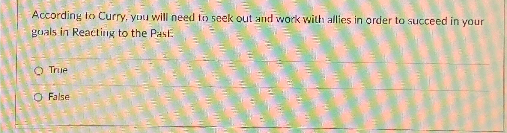 Solved According to Curry, you will need to seek out and | Chegg.com