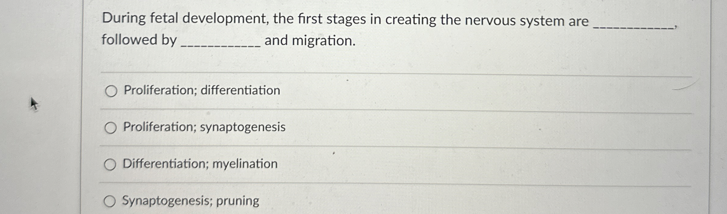 Solved During fetal development, the first stages in | Chegg.com