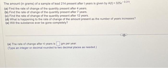 Solved The amount (in grams) of a sample of lead 214 present | Chegg.com