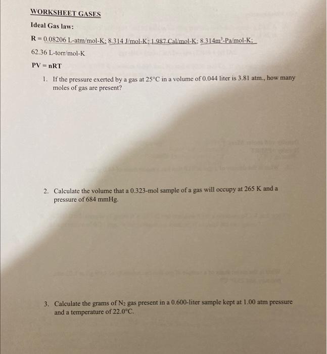 Solved WORKSHEET GASES Ideal Gas law: R=0.08206 | Chegg.com