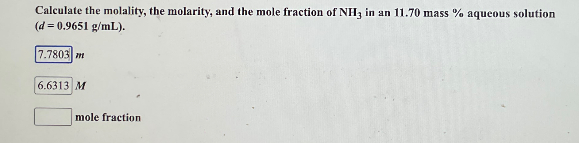 Solved Calculate the molality, the molarity, and the mole | Chegg.com