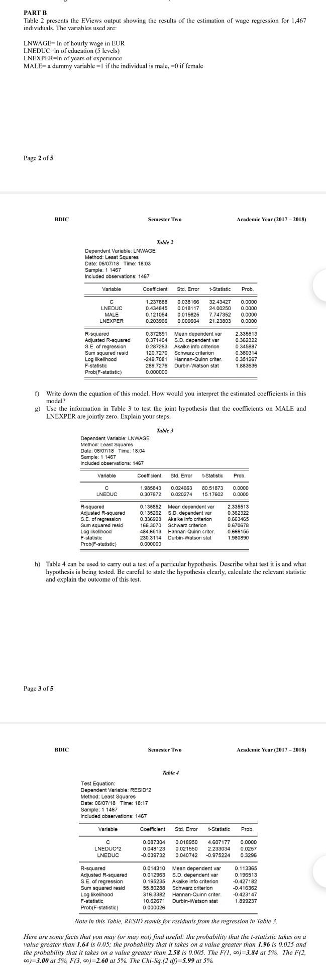 PART B Table 2 presents the EViews output showing the | Chegg.com