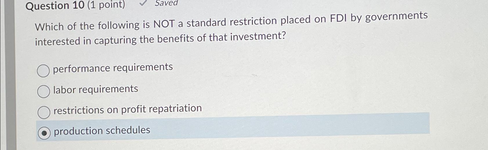 Solved Question 10 (1 ﻿point)SavedWhich of the following is | Chegg.com