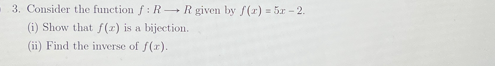 Solved Consider the function f:RlongrightarrowR given by | Chegg.com