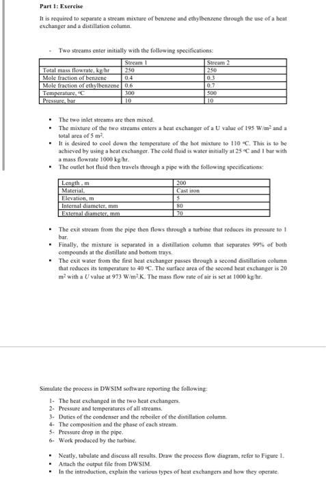 Solved Part 1: Exercise It is required to separate a stream | Chegg.com