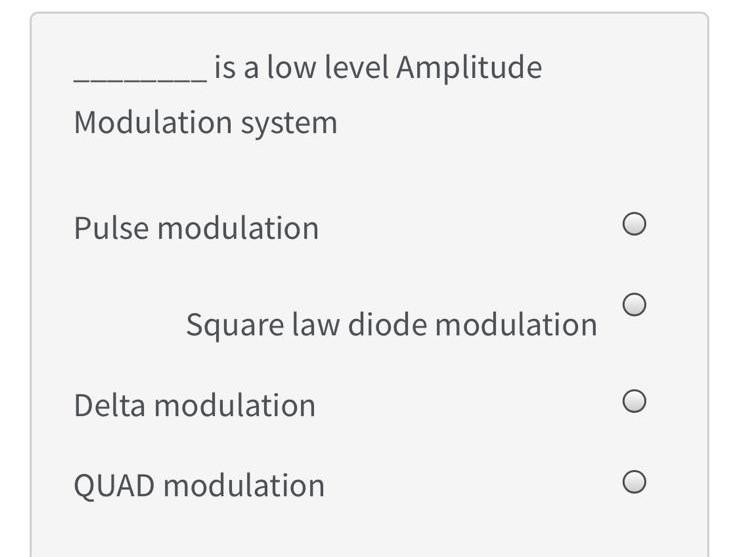 Solved is a low level Amplitude Modulation system Pulse | Chegg.com