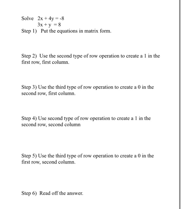 Solved Row operations are shorthand for what you do in the | Chegg.com