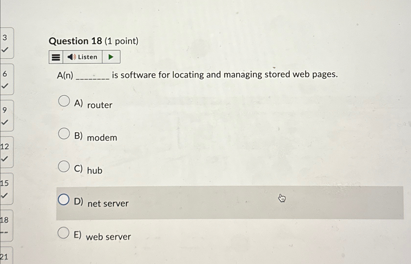 Solved 3Question 18 (1 ﻿point)ListenA(n) ﻿is software for | Chegg.com