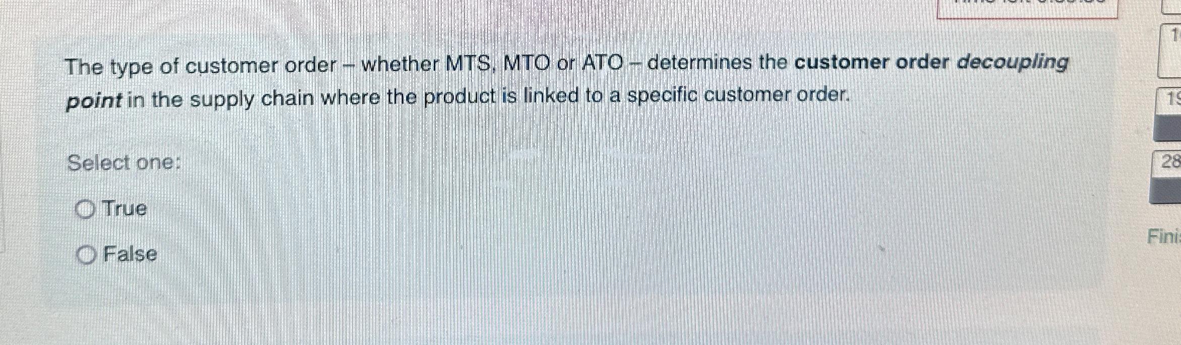 Solved The type of customer order - ﻿whether MTS, ﻿MTO or | Chegg.com