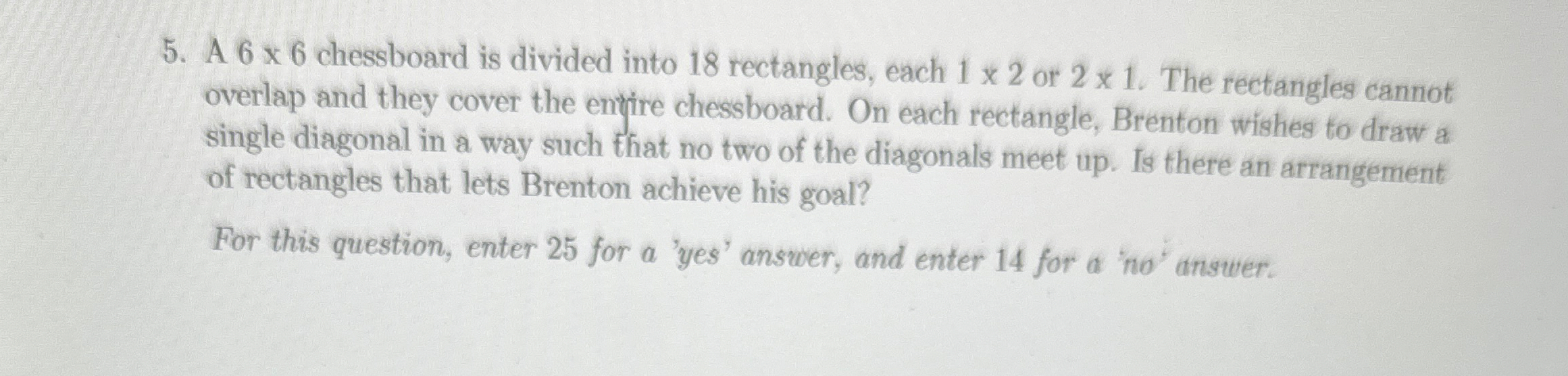 A 6×6 ﻿chessboard is divided into 18 ﻿rectangles, | Chegg.com