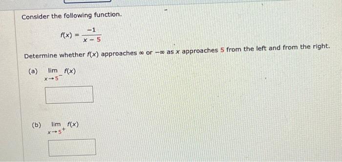 Solved Consider the following function. f(x)=x−5−1 Determine | Chegg.com