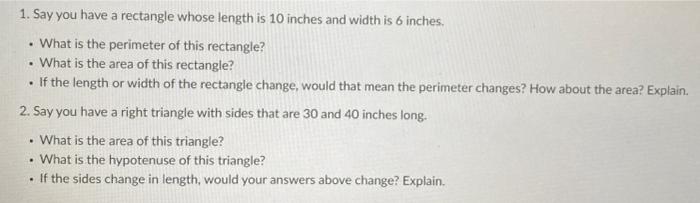 Solved 1. Say you have a rectangle whose length is 10 inches | Chegg.com