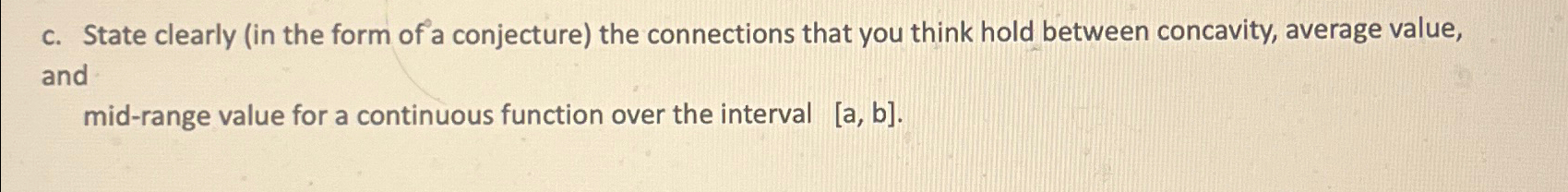 Solved c. ﻿State clearly (in the form of a conjecture) ﻿the | Chegg.com