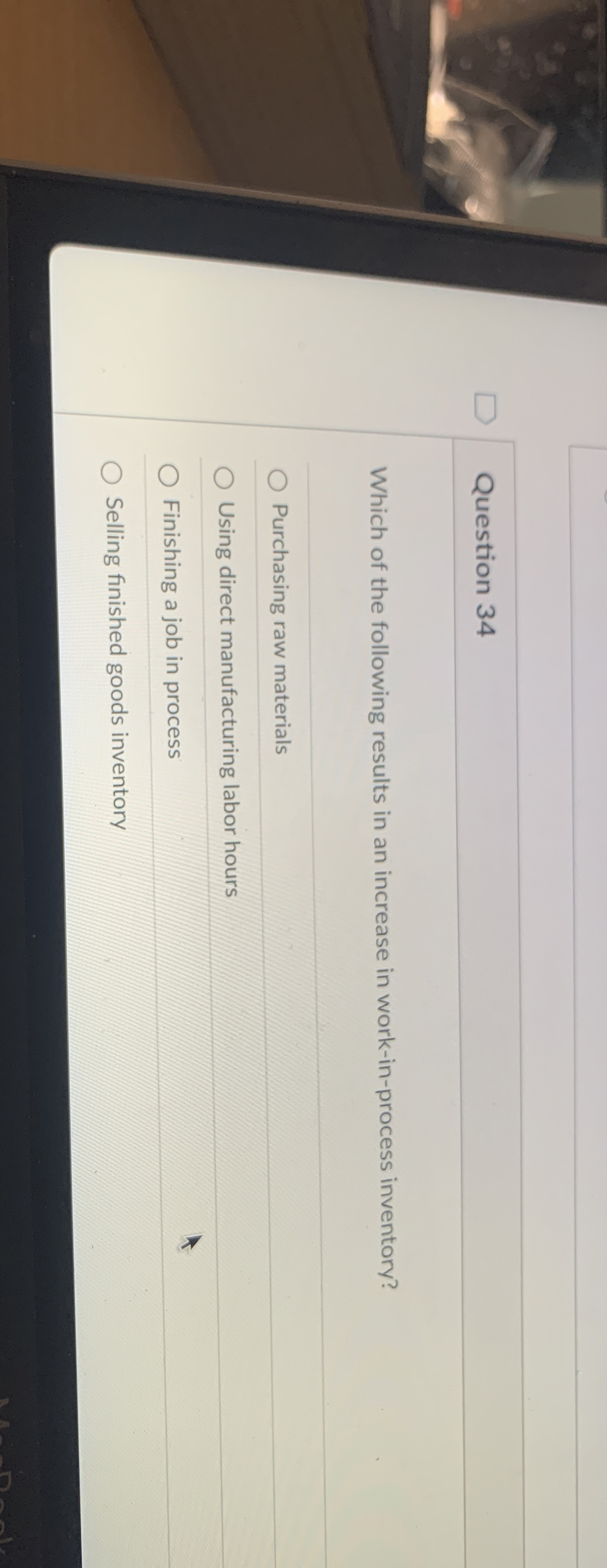 Solved Question 34Which of the following results in an | Chegg.com