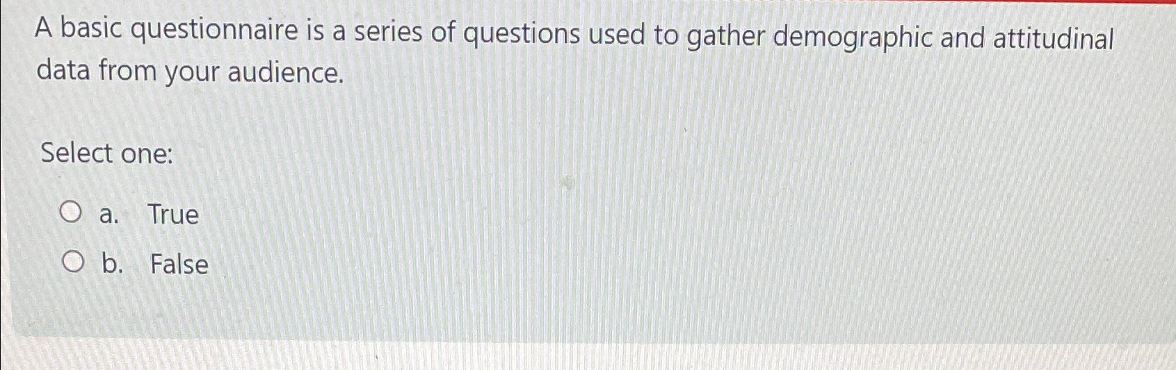 Solved A basic questionnaire is a series of questions used | Chegg.com