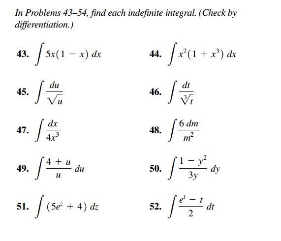 Solved In Problems 43-54, find each indefinite integral. | Chegg.com