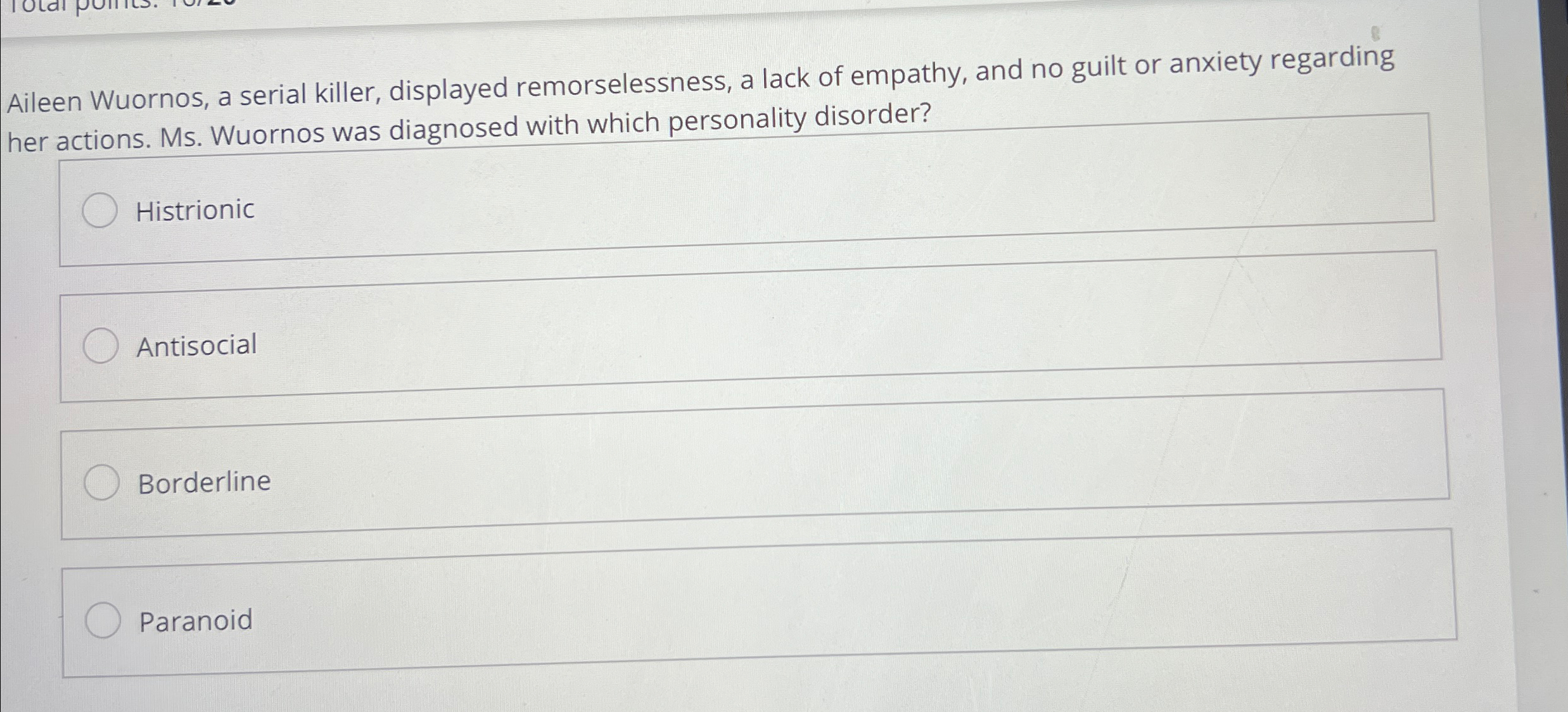 Solved Aileen Wuornos, a serial killer, displayed | Chegg.com