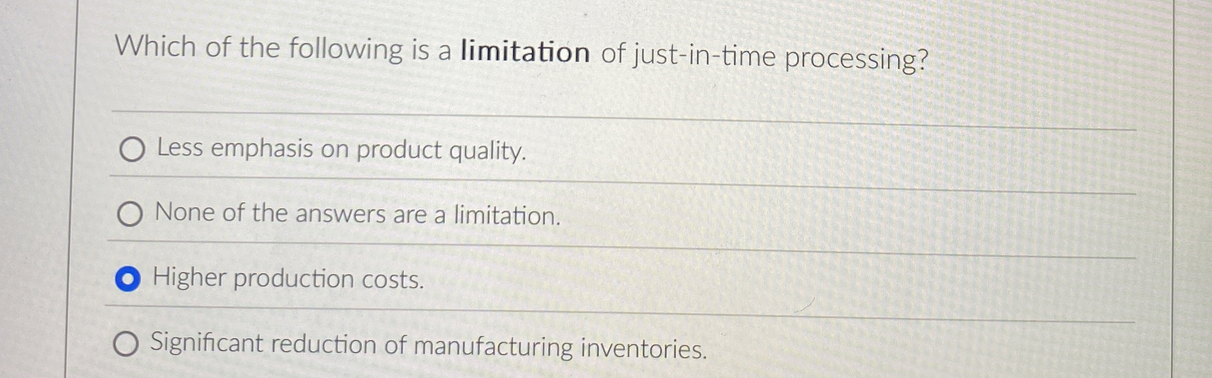 Solved Which of the following is a limitation of | Chegg.com