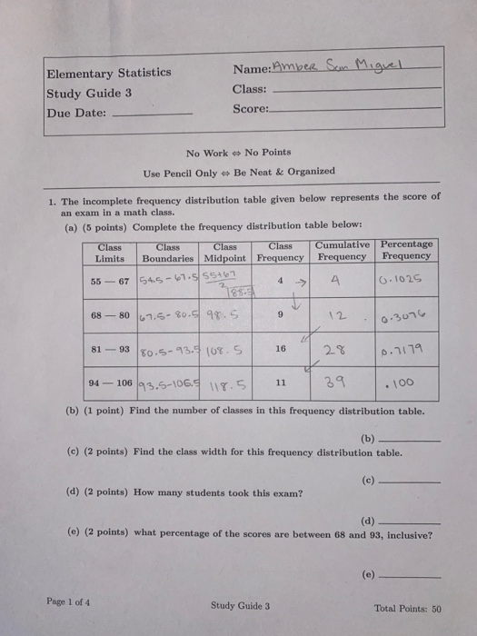 Name:Amber San Miguel Elementary Statistics Study | Chegg.com