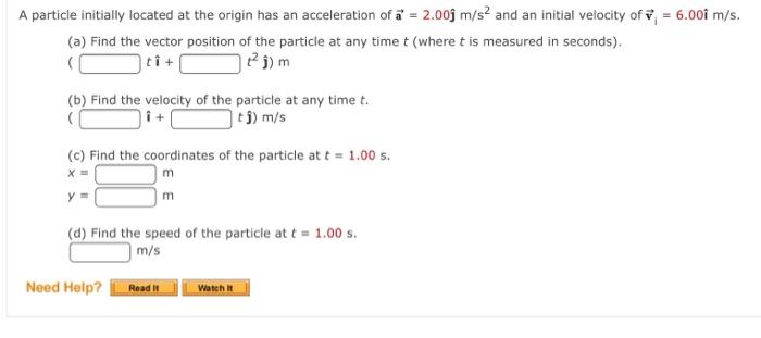 Solved A particle initially located at the origin has an | Chegg.com
