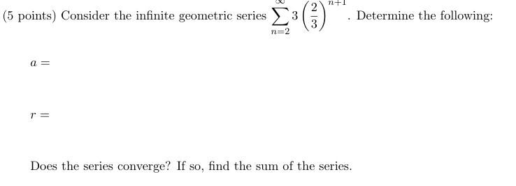 Solved 5 ﻿points ﻿consider The Infinite Geometric Series