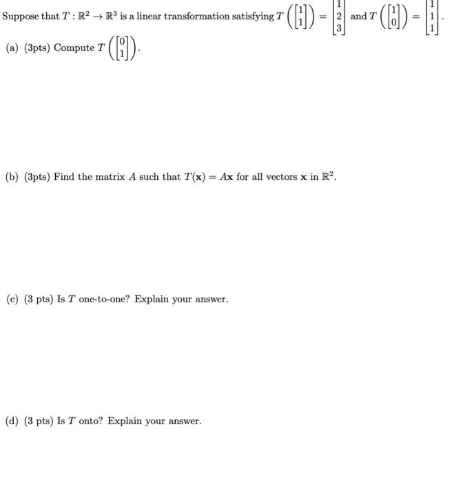 Solved Suppose that T:R2→R3 is a linear transformation | Chegg.com