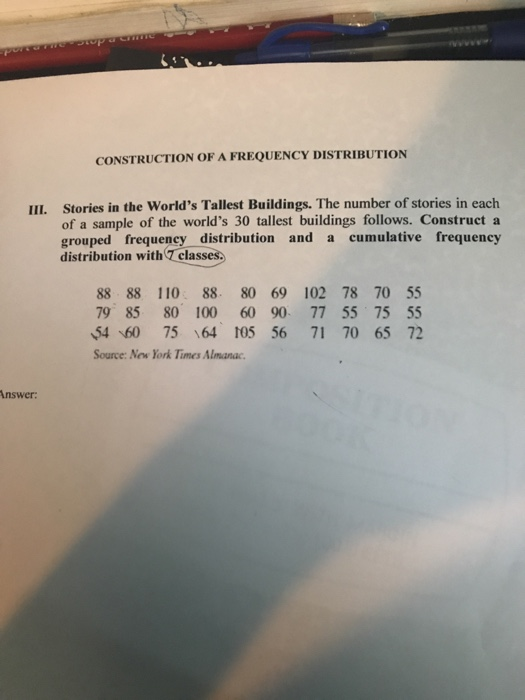 Solved CONSTRUCTION OF A FREQUENCY DISTRIBUTION III. Stories | Chegg.com