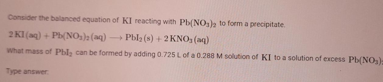 Solved Consider the balanced equation of KI reacting with | Chegg.com