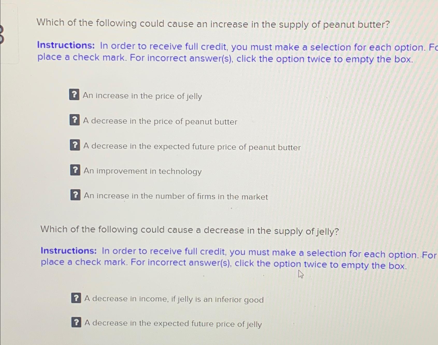 Solved Which of the following could cause an increase in the | Chegg.com