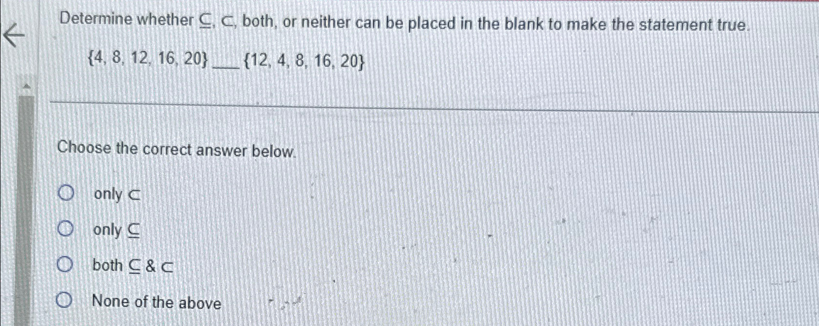 Solved Determine whether sube,C, ﻿both, or neither can be | Chegg.com