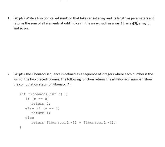 Solved 1 20 Pts Write A Function Called Sumodd That Takes 