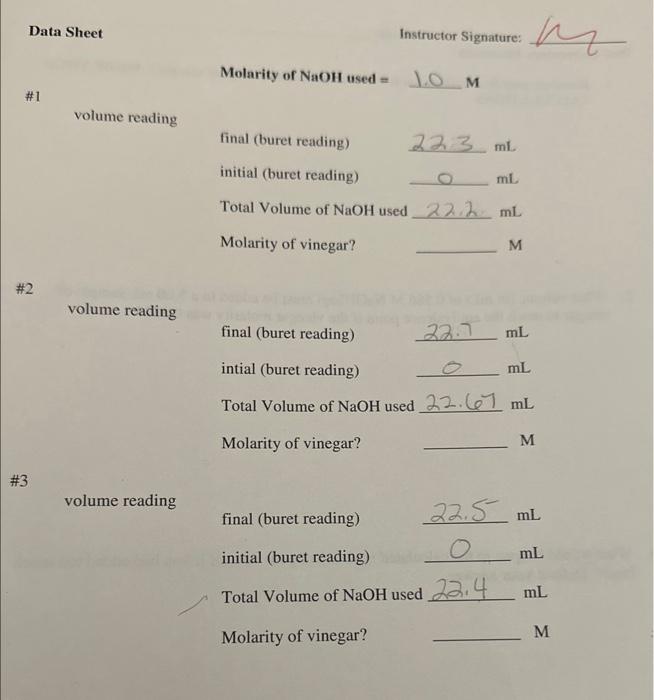 Data Sheet Instructor Signature: Molarity of NaOH | Chegg.com