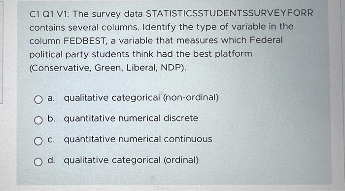 Solved C1 Q1 V1: The survey data | Chegg.com