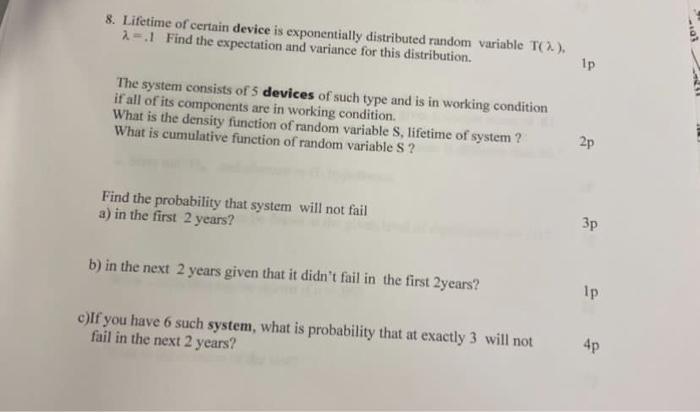 Solved 8. Lifetime of certain device is exponentially | Chegg.com