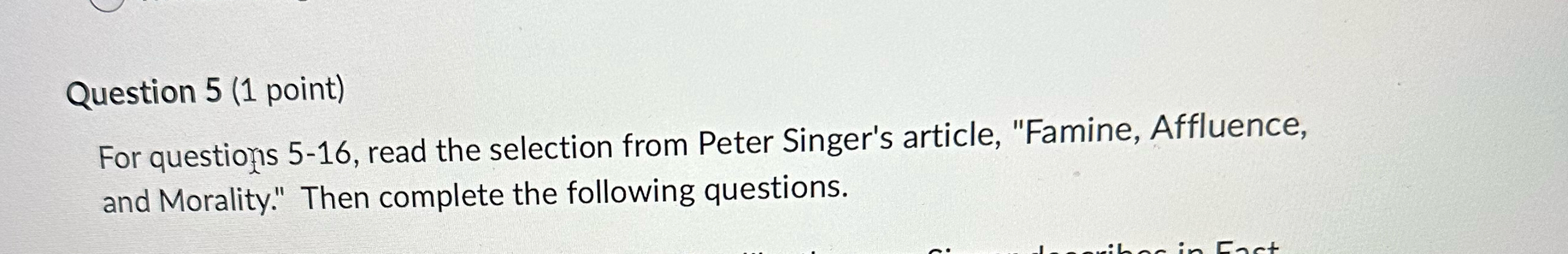 Solved Question 5 (1 ﻿point)For questions 5-16, ﻿read the | Chegg.com