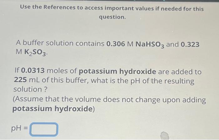 Solved Use the References to access important values if | Chegg.com