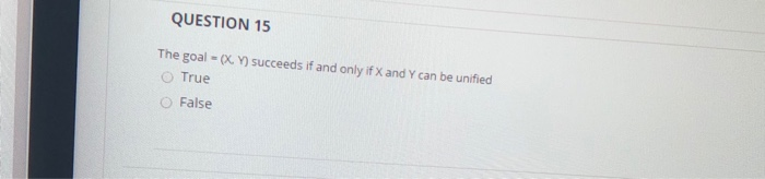 Solved QUESTION 11 A Prolog language system main a set of | Chegg.com