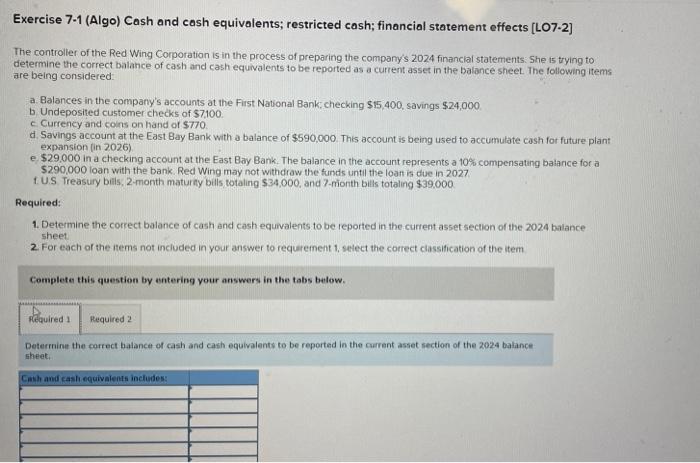 Solved Exercise 7-1 (Algo) Cash and cash equivalents; | Chegg.com