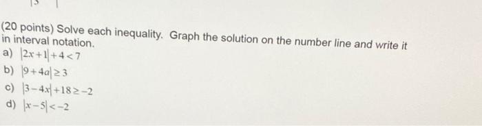 Solved (20 points) Solve each inequality. Graph the solution | Chegg.com
