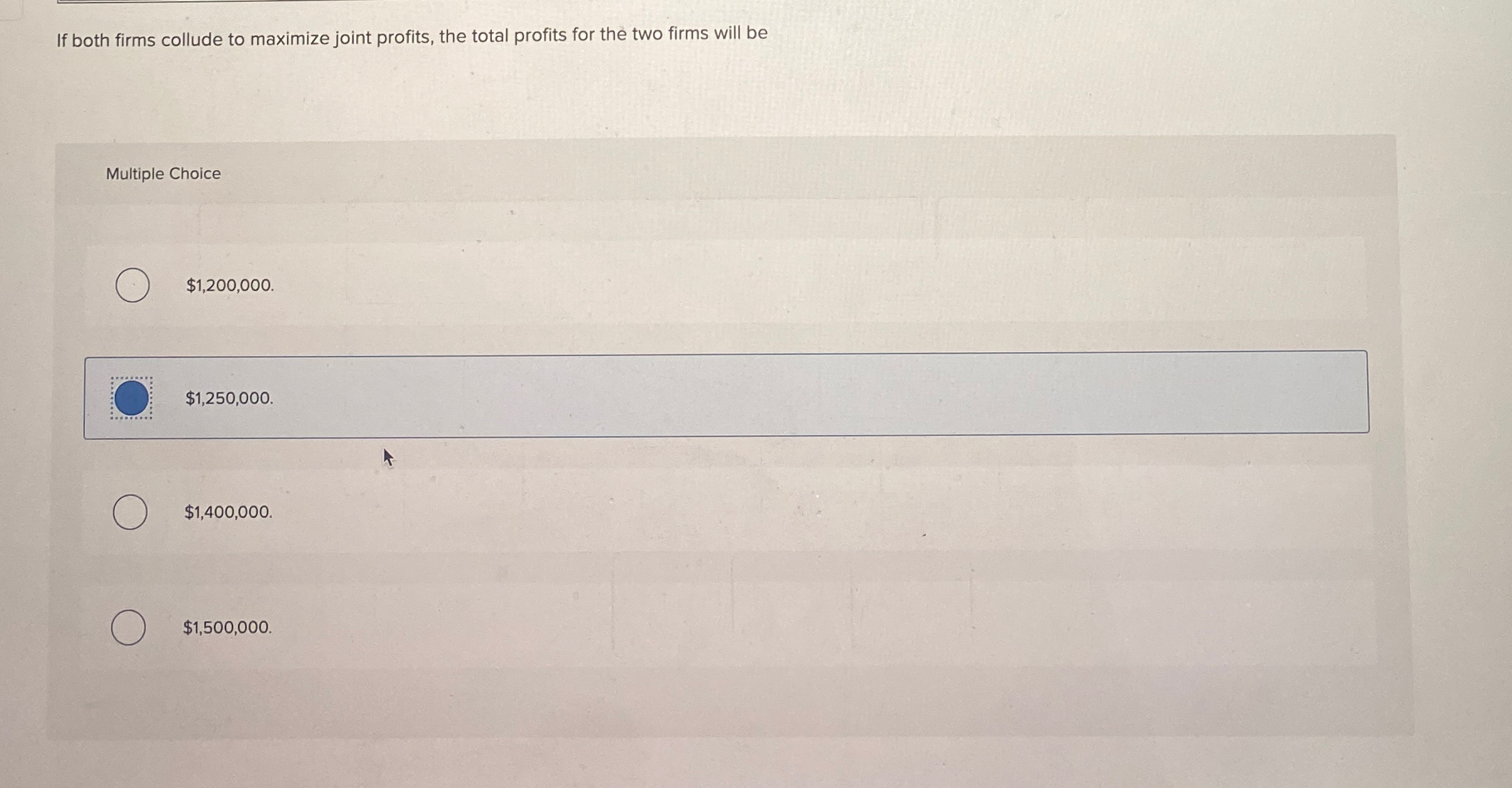 Solved If both firms collude to maximize joint profits, the | Chegg.com